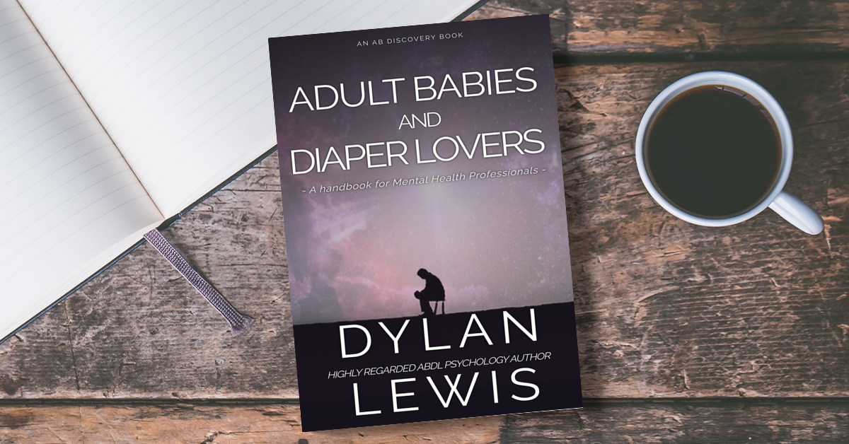 Adult Babies and Diaper Lovers – A handbook for Mental Health ...