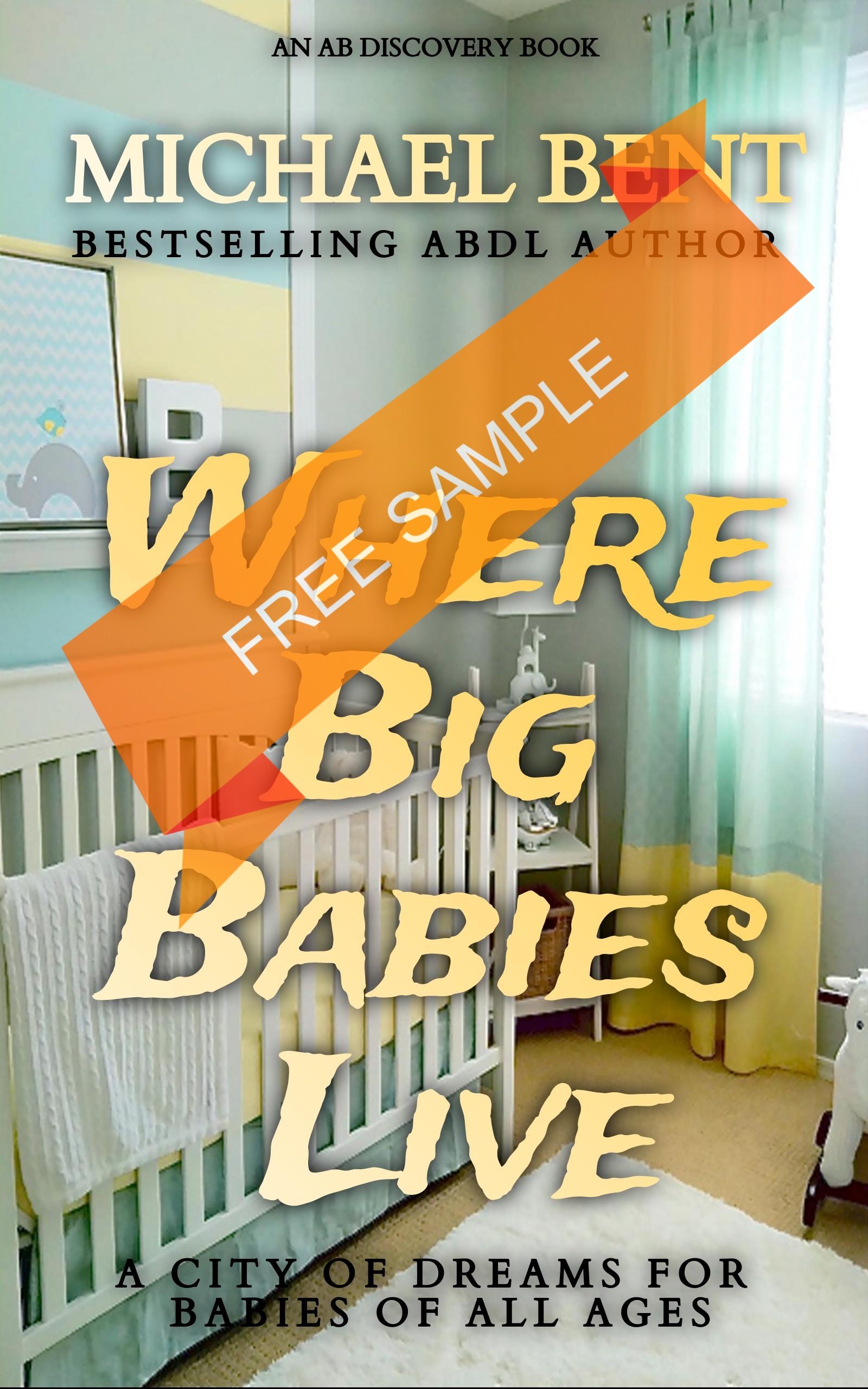 Where Big Babies Live – AB Discovery