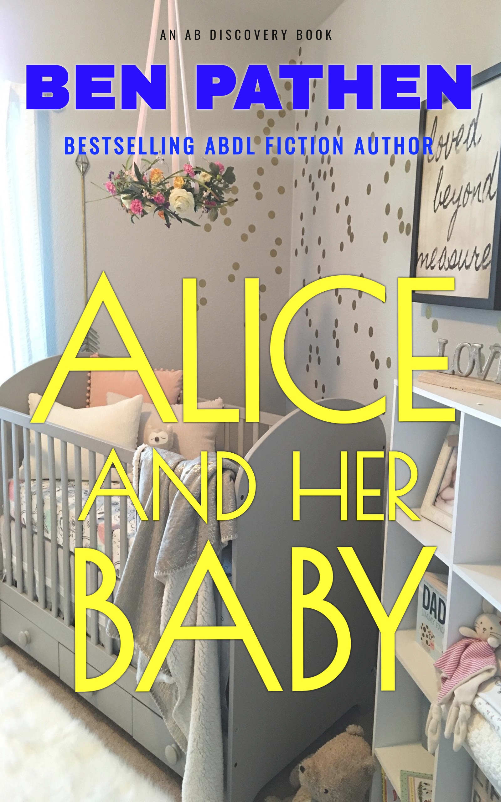 Alice und ihr Baby (Alice and her baby) – AB Discovery