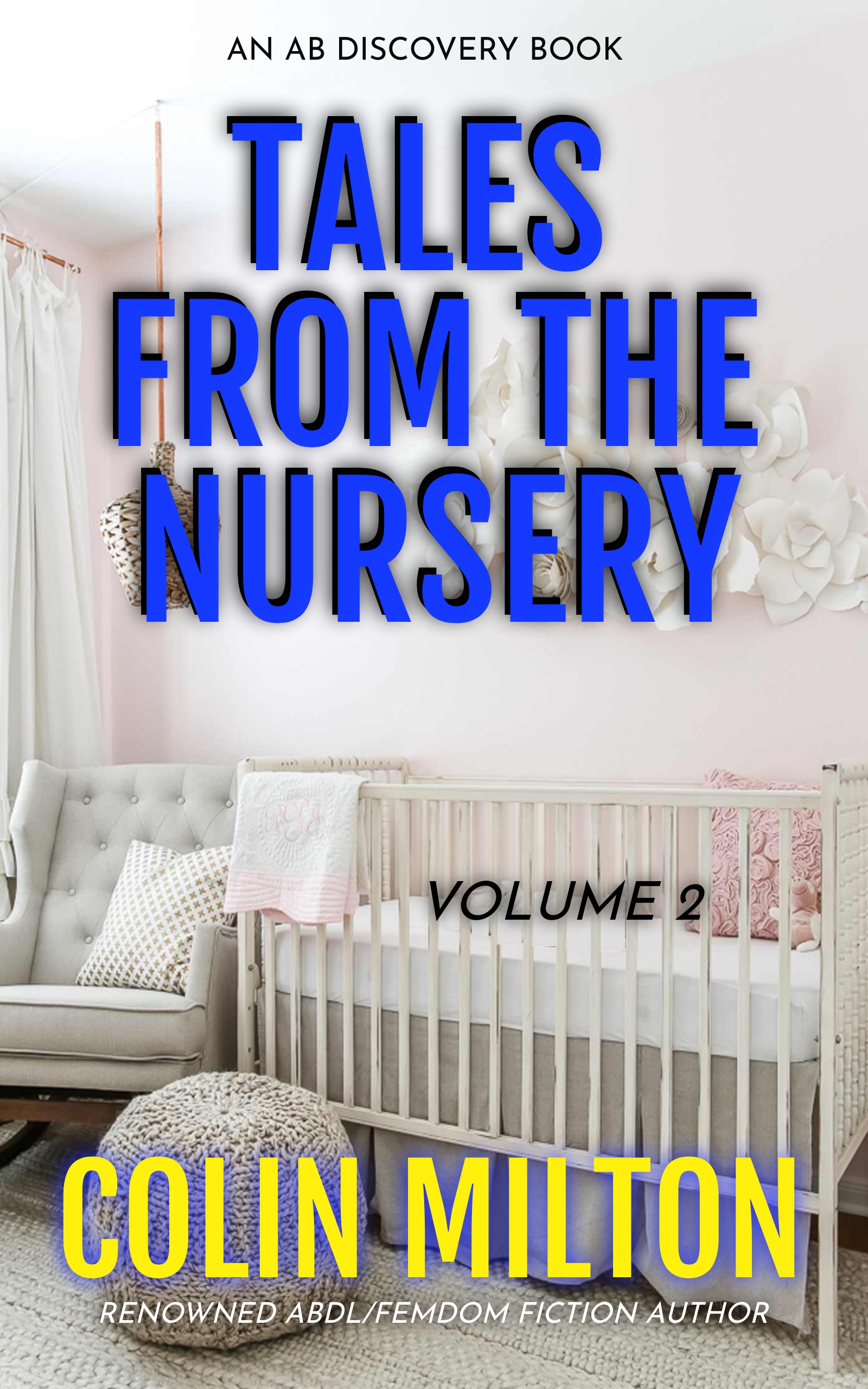 Tales From The Nursery – Volume 1 – AB Discovery