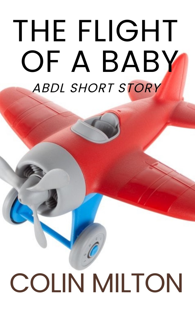 The Flight Of A Baby: An ABDL short story – AB Discovery