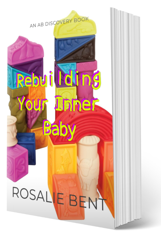 Rebuilding Your Inner Baby – AB Discovery