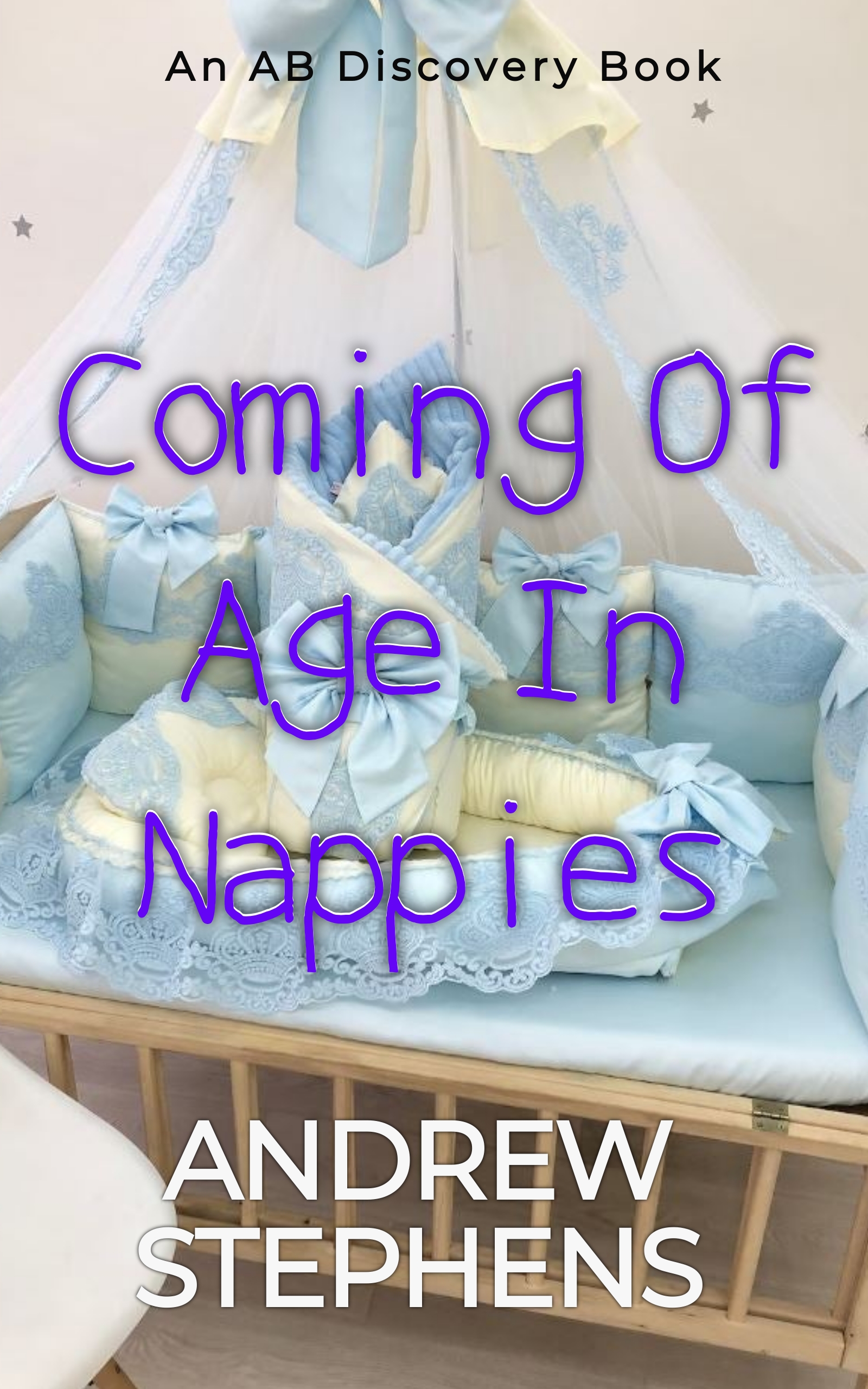 AB Discovery – Discovering and loving the Adult Baby inside you.